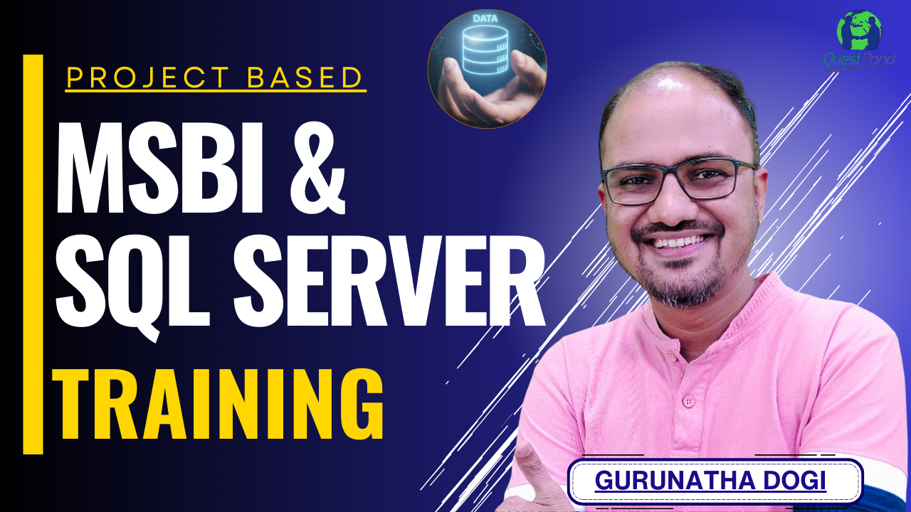 Project based MSBI & SQL Training step by step – Questpond Videos