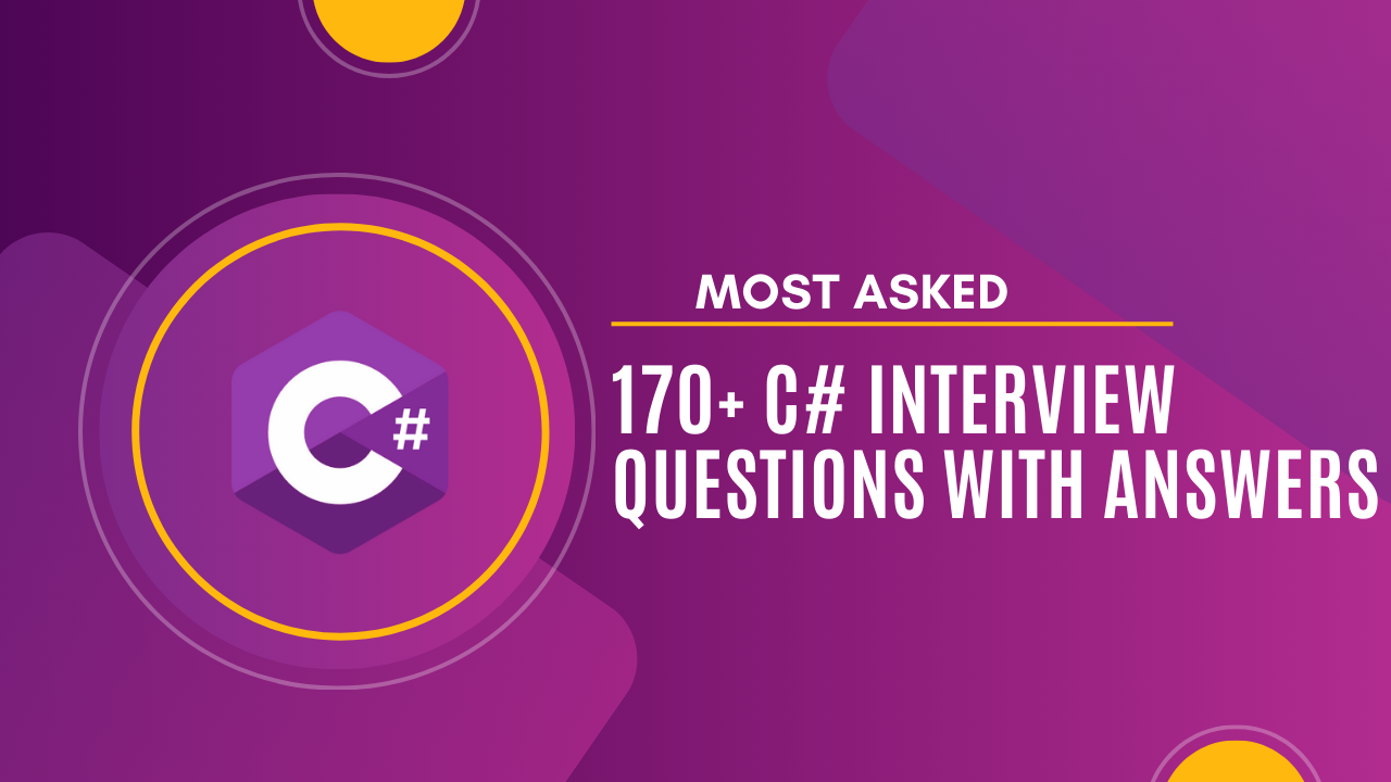 .NET / C# Interview Questions with Answers – Questpond Videos
